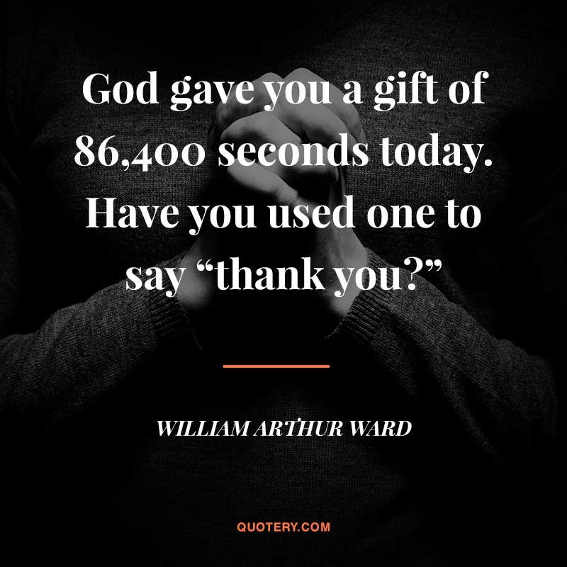 Quote God Gave You A Gift Of 86 400 Seconds Today 